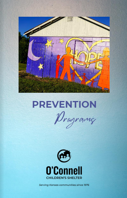 Prevention Programs - O'Connell Children's Shelter